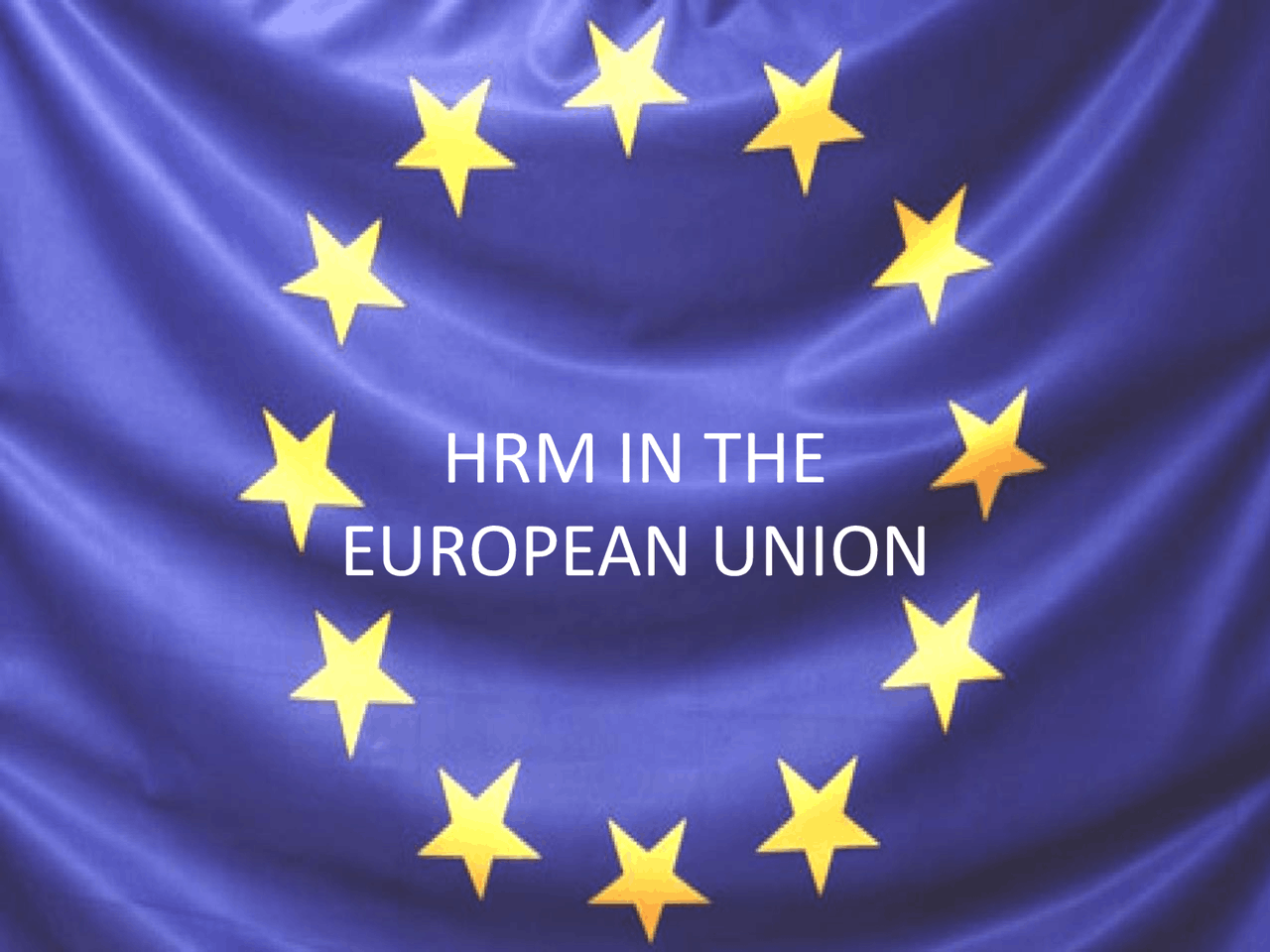 Human Resources Management in the EU - Apuntes de Administración de ...