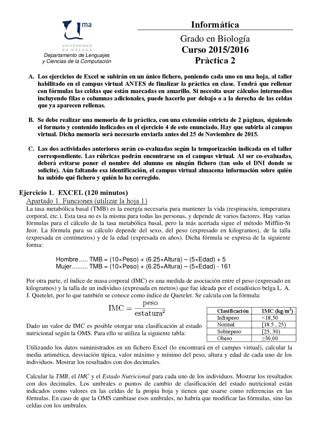 Practica Inform - Ejercicios de Biología - Docsity