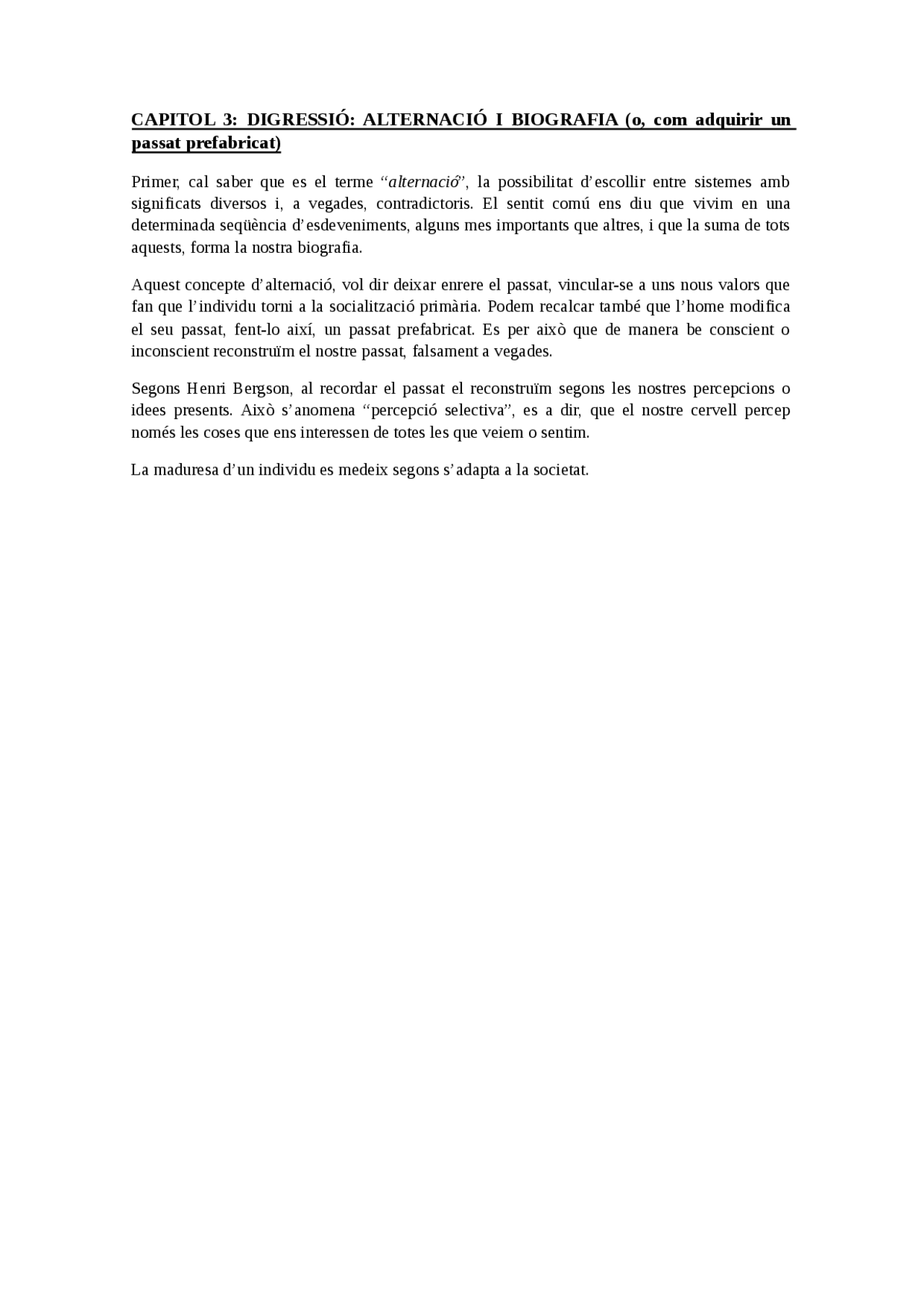 CAPITOL 3: DIGRESSIÓ: ALTERNACIÓ I BIOGRAFIA - Apuntes de Sociología ...