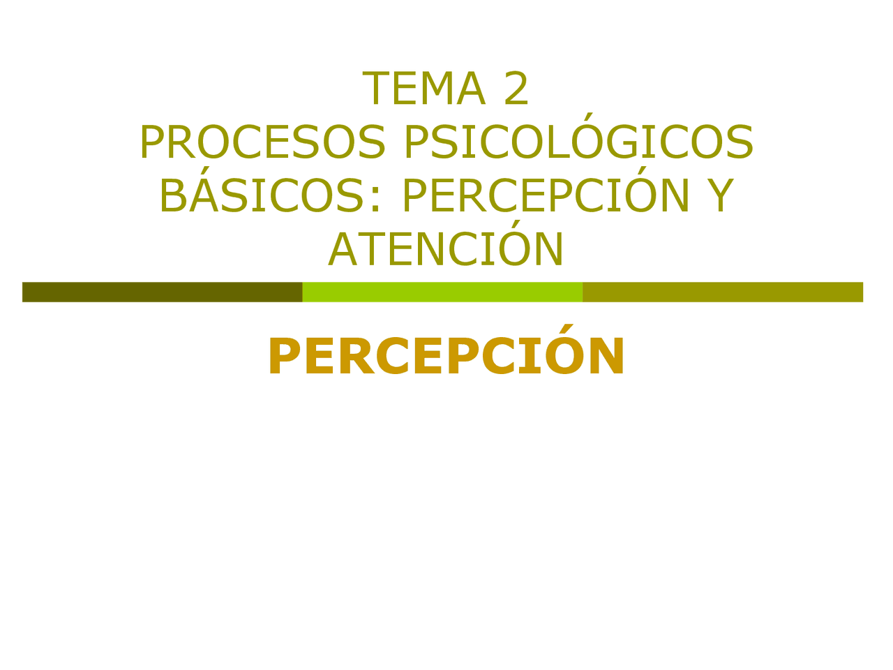 PERCEPCIÓN EL PROCESO DE PERCEPCIÓN - Apuntes de Psicología | Docsity
