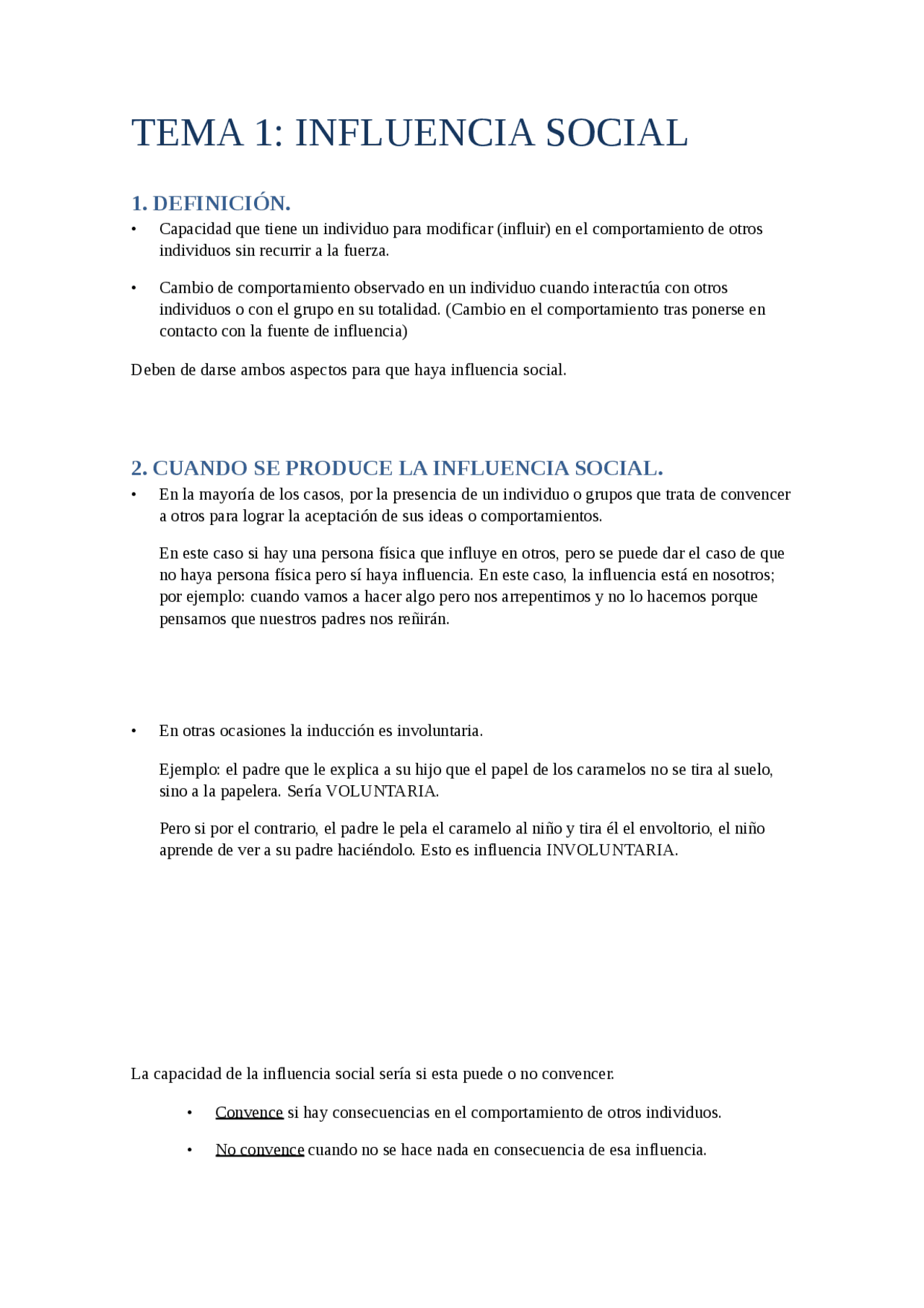 TEMA 1: INFLUENCIA SOCIAL 1. DEFINICIÓN 2. CUANDO SE PRODUCE LA ...