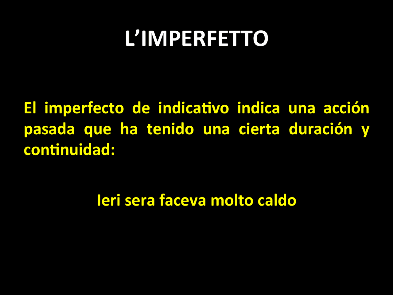 L’IMPERFETTO - forma e uso - Apuntes de Filología hispánica - Docsity
