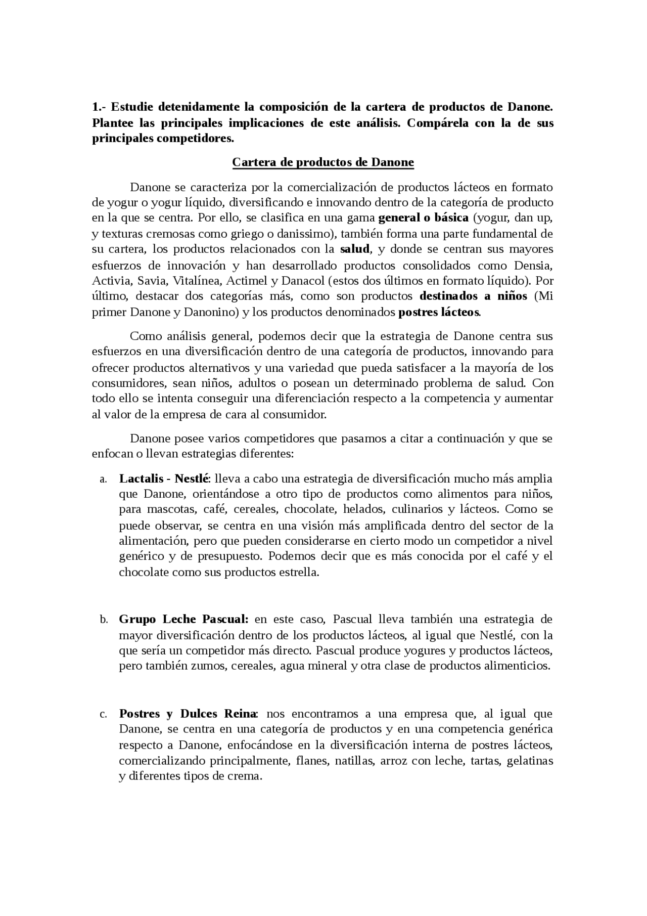 Pregunta 1 y 5 caso Danone - Exámenes de Politica y Estrategia Comercial | Docsity