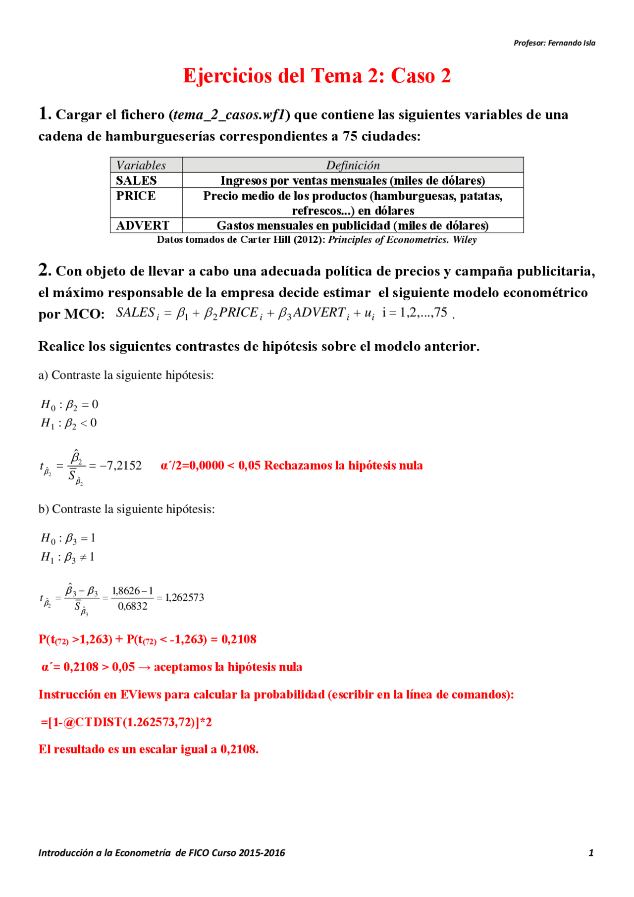 Econometria ejercicios tema 2 resueltos - Ejercicios de Contabilidad Financiera - Docsity