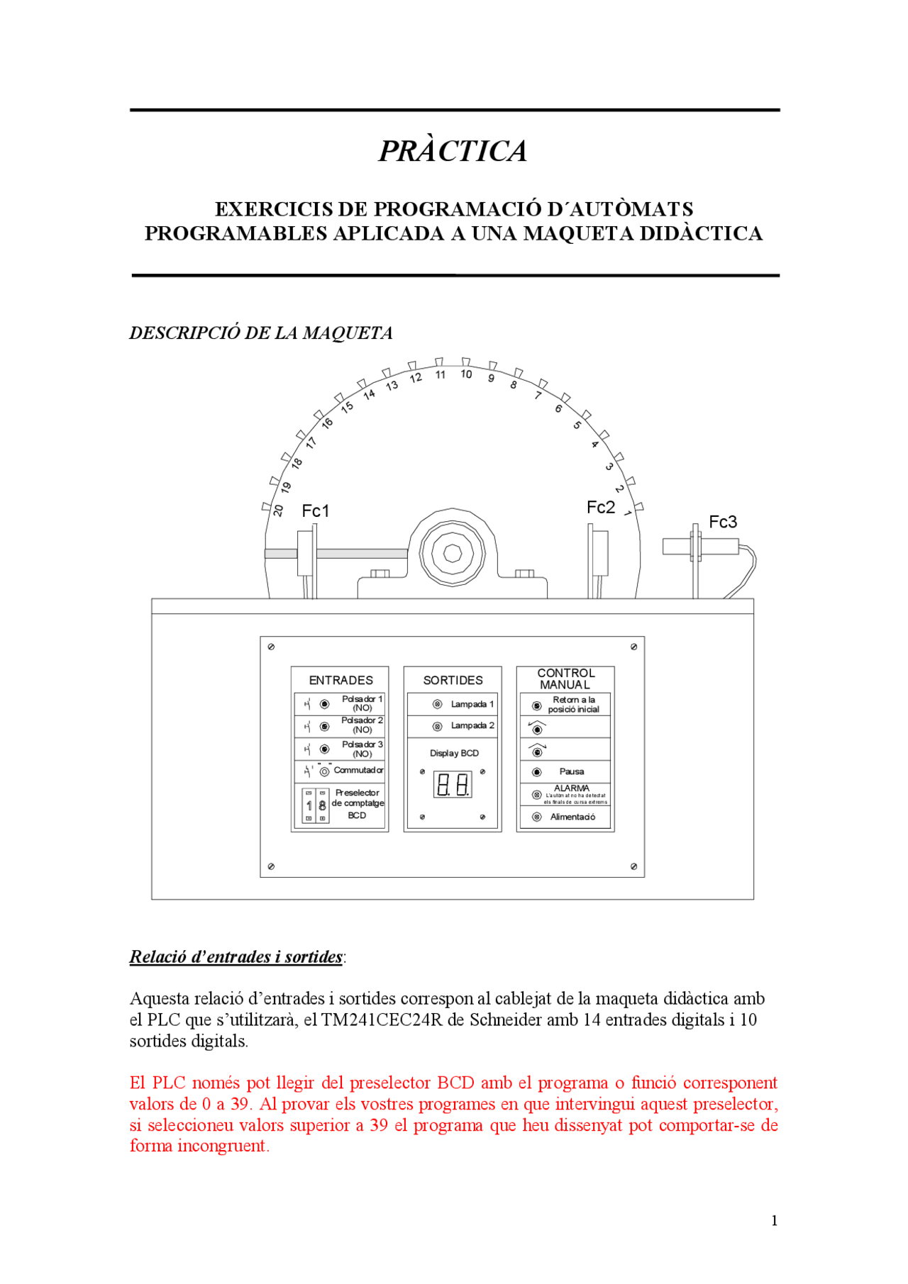 PRÀCTICA EXERCICIS DE PROGRAMACIÓ D´AUTÒMATS - Ejercicios de ...