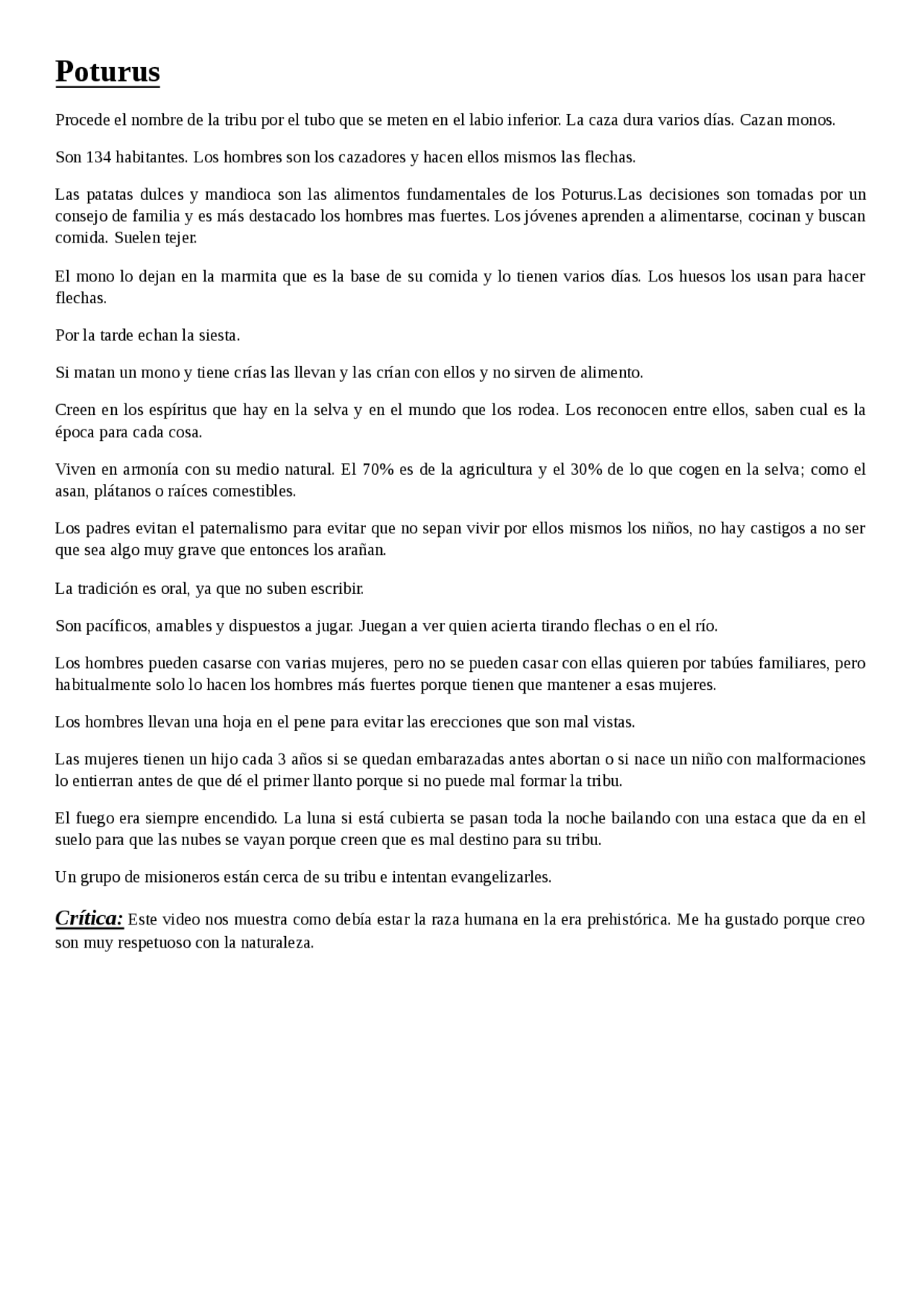 Poturus Procede el nombre de la tribu por el tubo que se meten en el ...