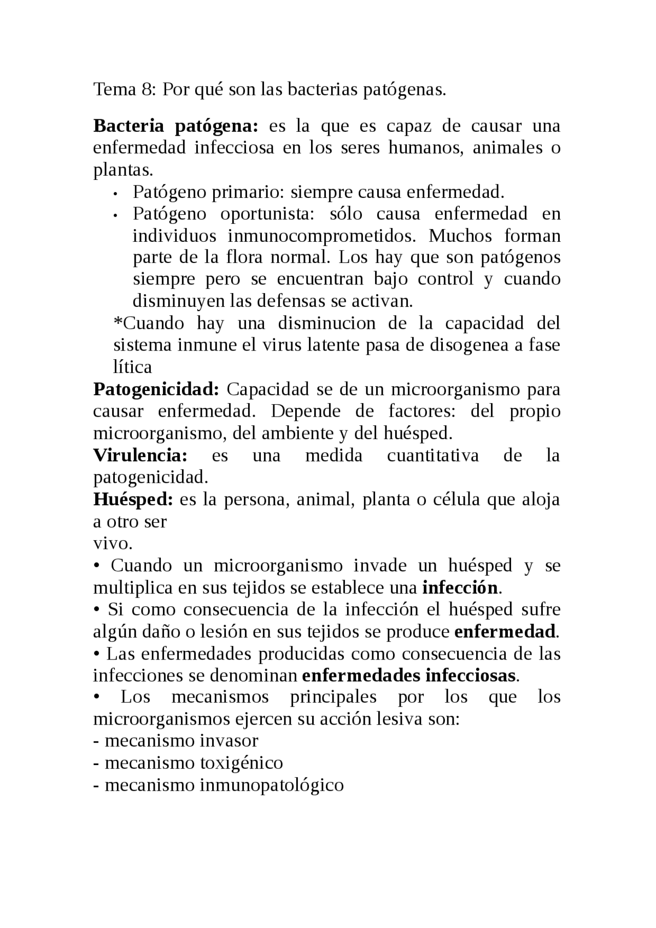 Tema 8: Por qué son las bacterias patógenas Bacteria patógena es la ...