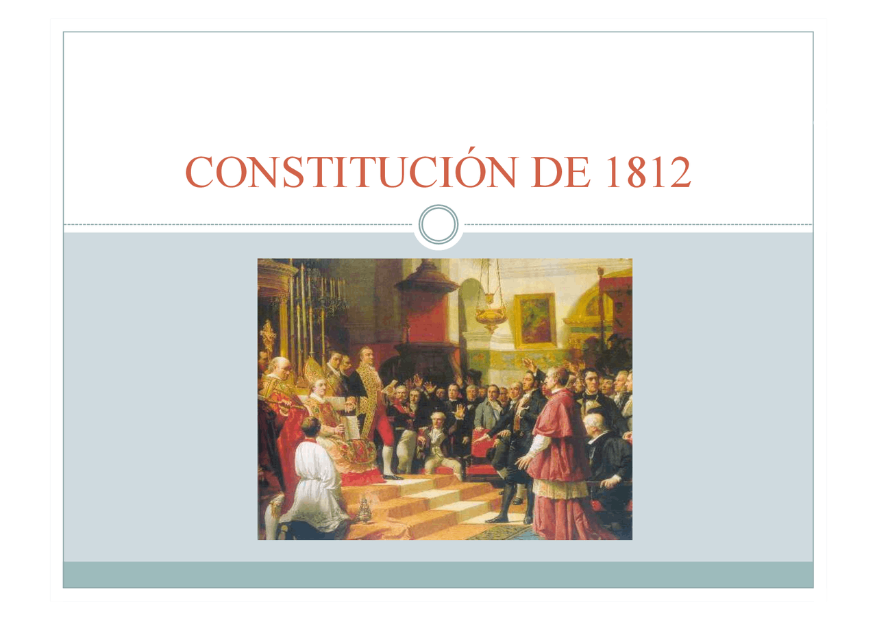 CONSTITUCIÓN DE 1812 Las Cortes de Cádiz. Constitución de 1812 ...