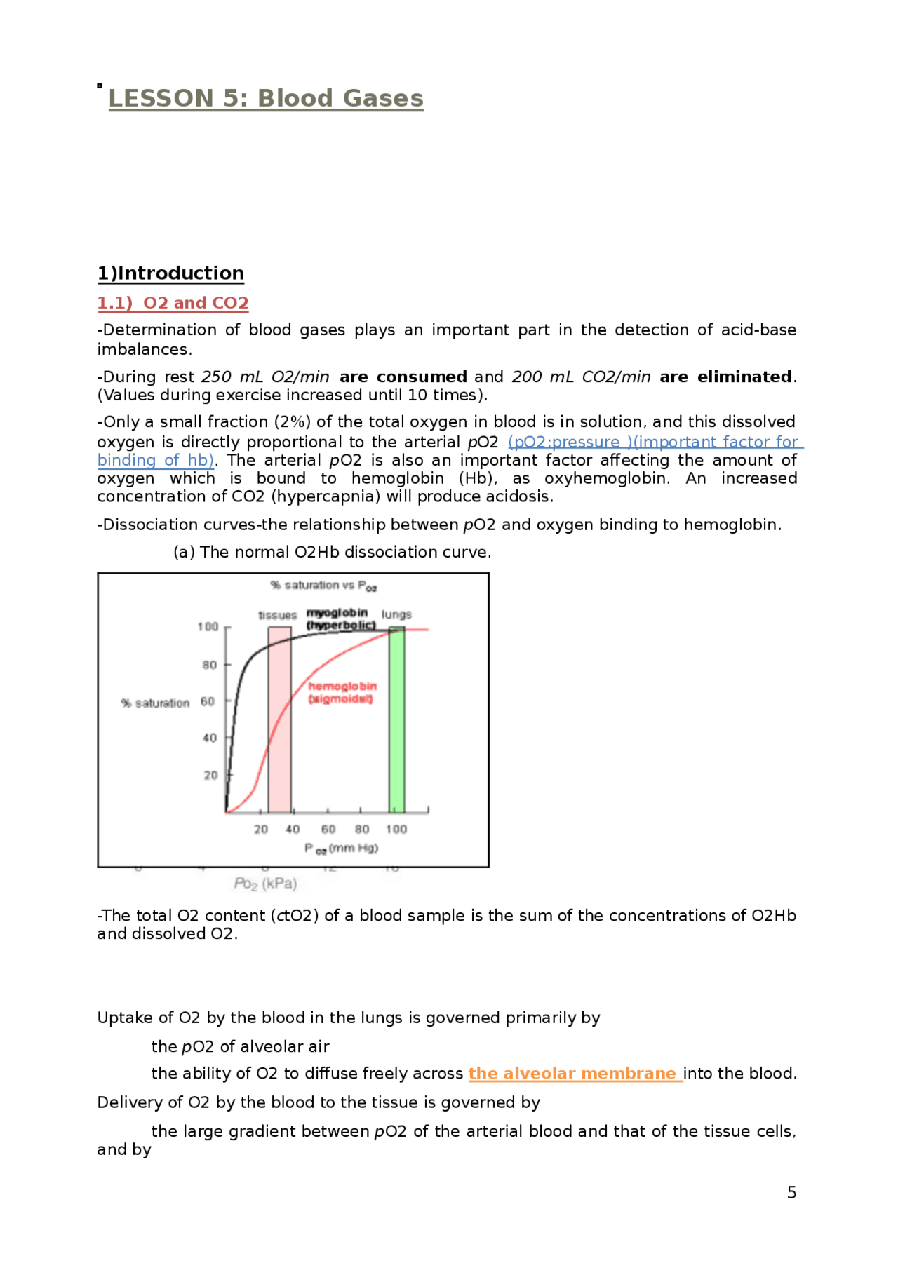 LESSON 5: Blood Gases 1)Introduction 2. Hemoglobin oxygen saturation ...