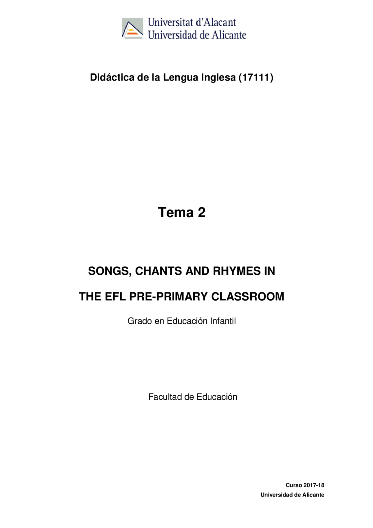 Tema 2 SONGS, CHANTS AND RHYMES IN THE EFL PRE-PRIMARY CLASSROOM ...