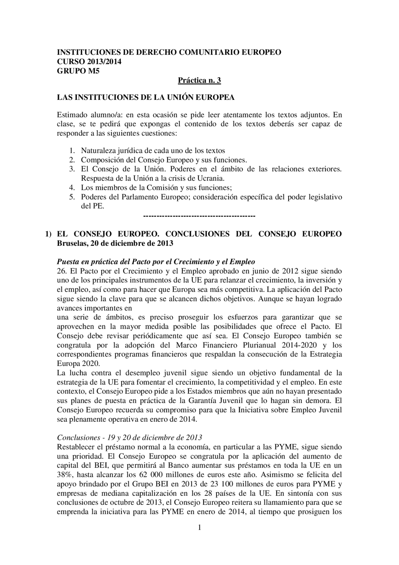 Pràctica 2 derecho comunitario europeo derecho ub - Ejercicios de Derecho de la Unión Europea ...