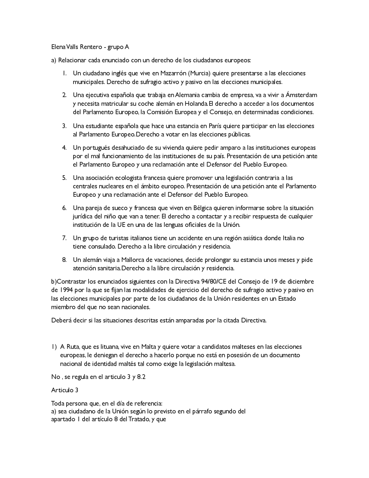 Practica tema 3 ijue - Ejercicios de Derecho - Docsity