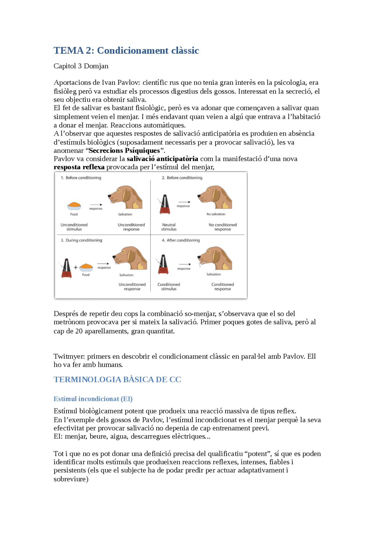 TEMA 2: Condicionament clàssic Capitol 3 Domjan Aportacions de Ivan ...