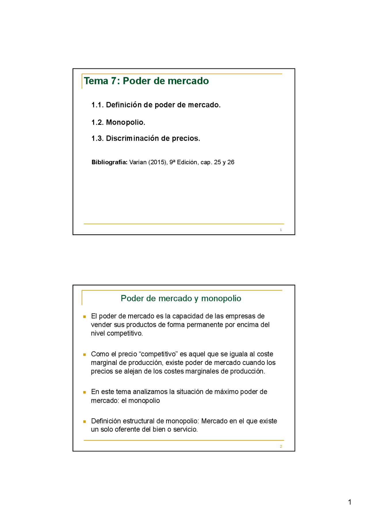 Tema 7: Poder de mercado Poder de mercado y monopolio Causas de los ...