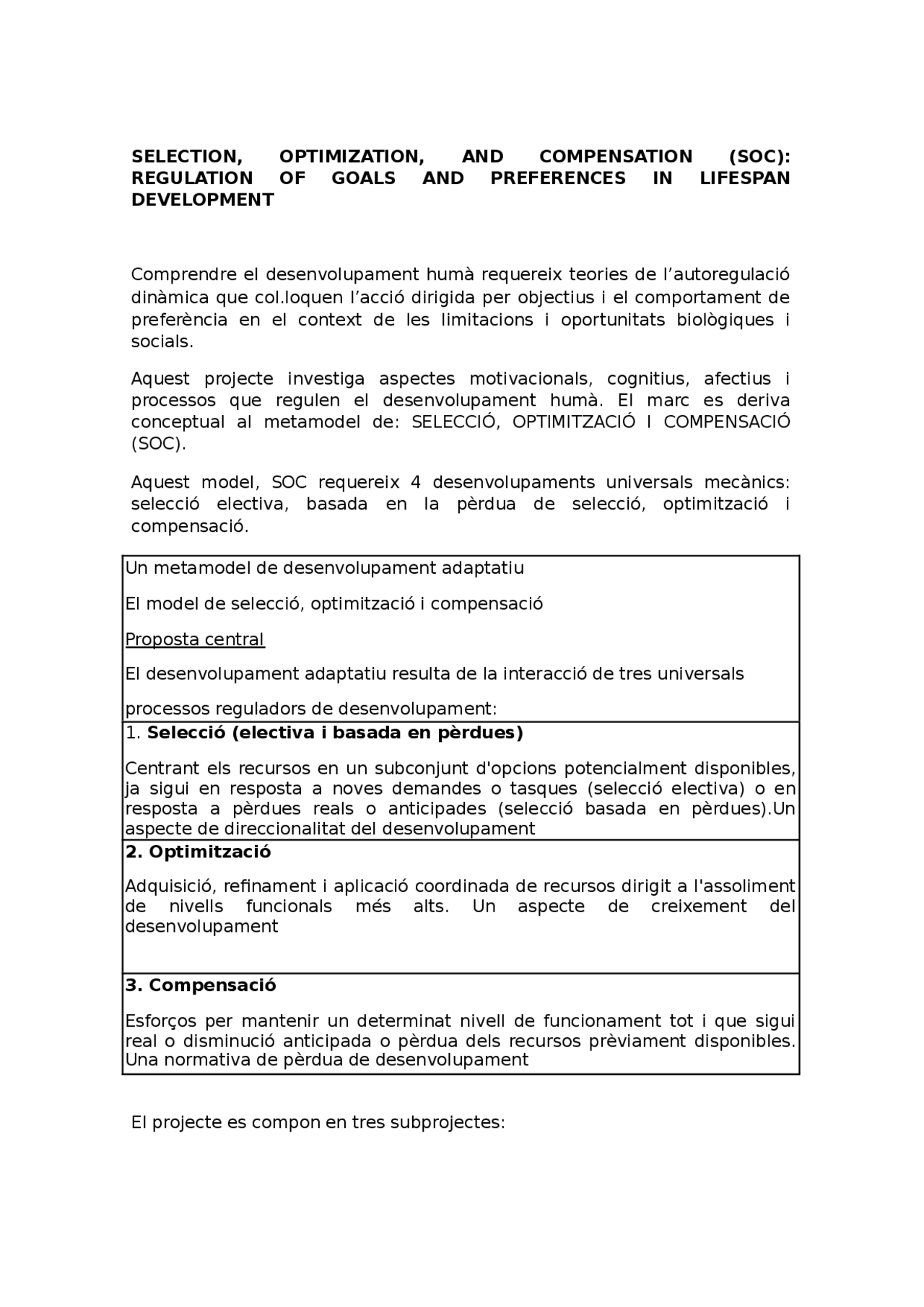 SELECTION, OPTIMIZATION, AND COMPENSATION (SOC): REGULATION OF GOALS ...