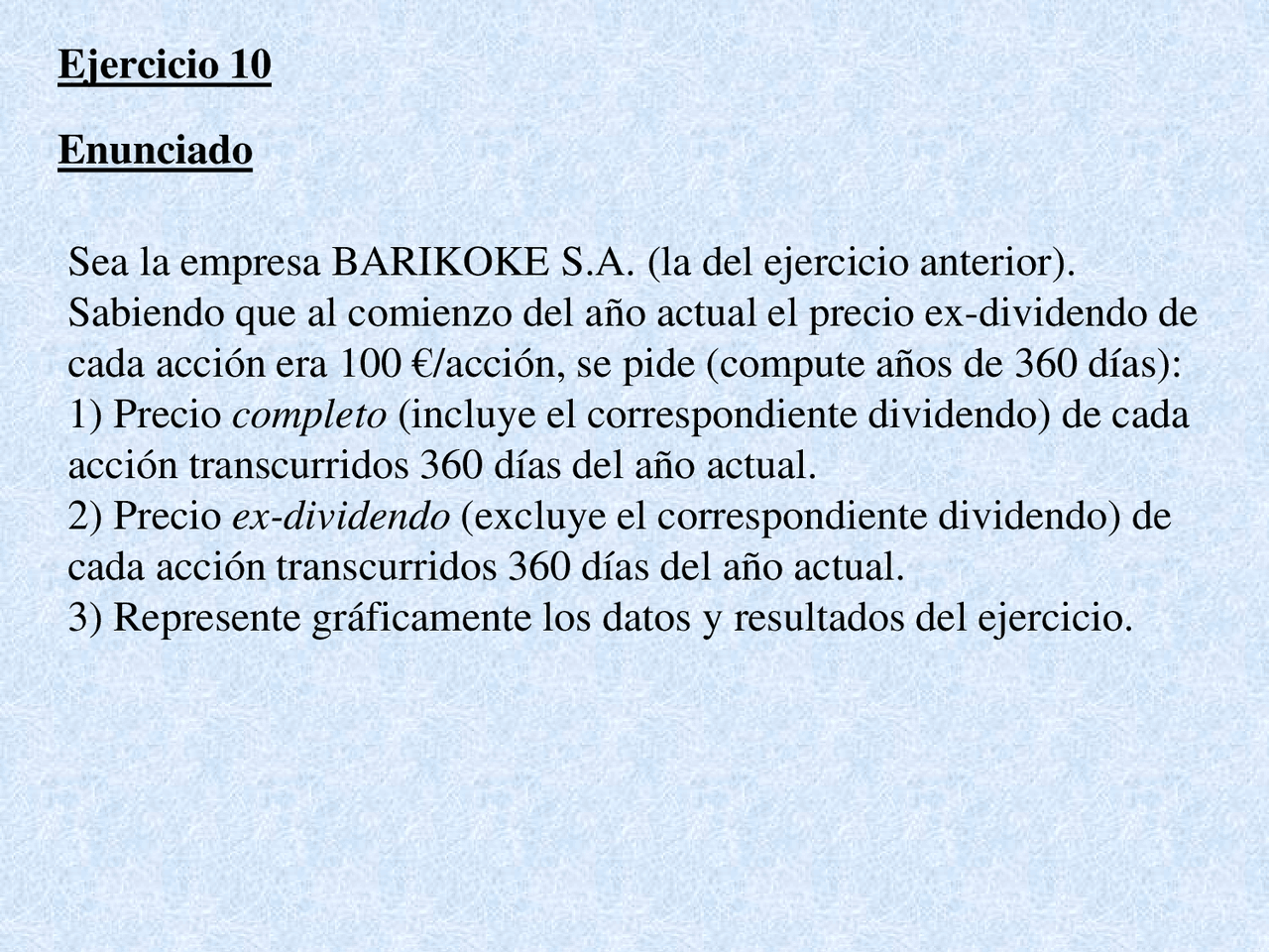 EJERCICIO 10 - Ejercicios de Econometría - Docsity