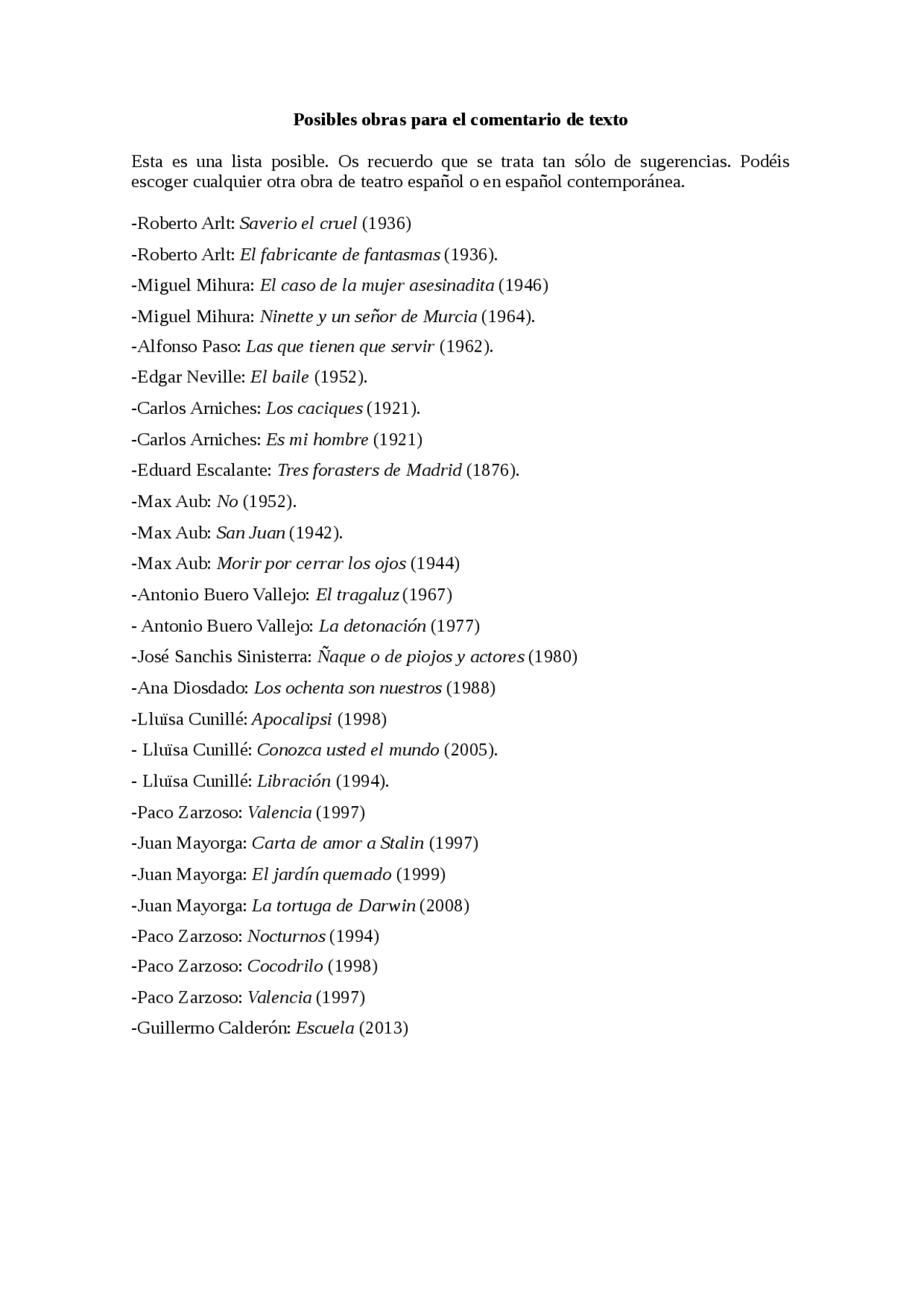 Posibles obras para el comentario de texto Esta es una lista posibl ...