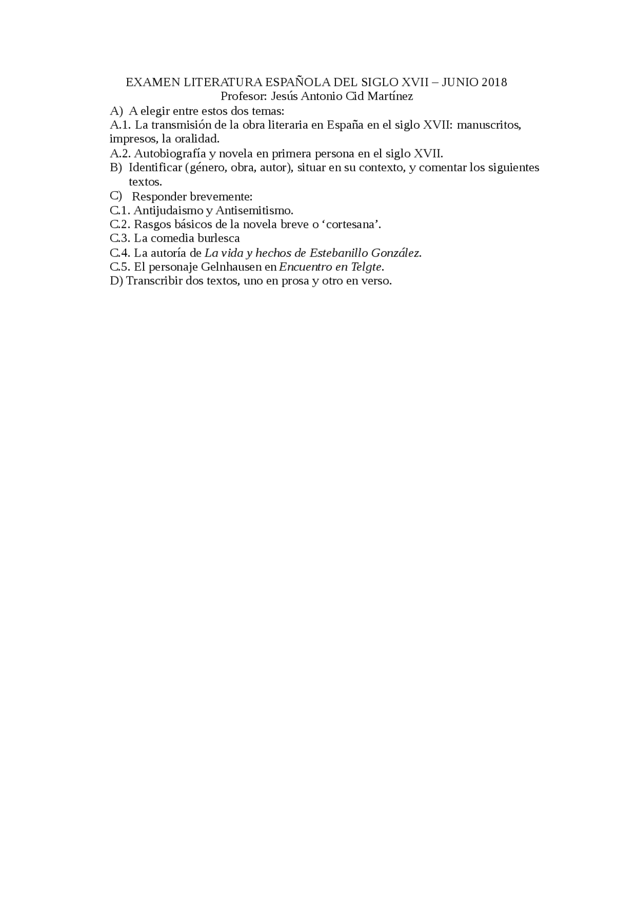EXAMEN LITERATURA ESPAÑOLA DEL SIGLO XVII - JUNIO 2018 - Ejercicios de ...