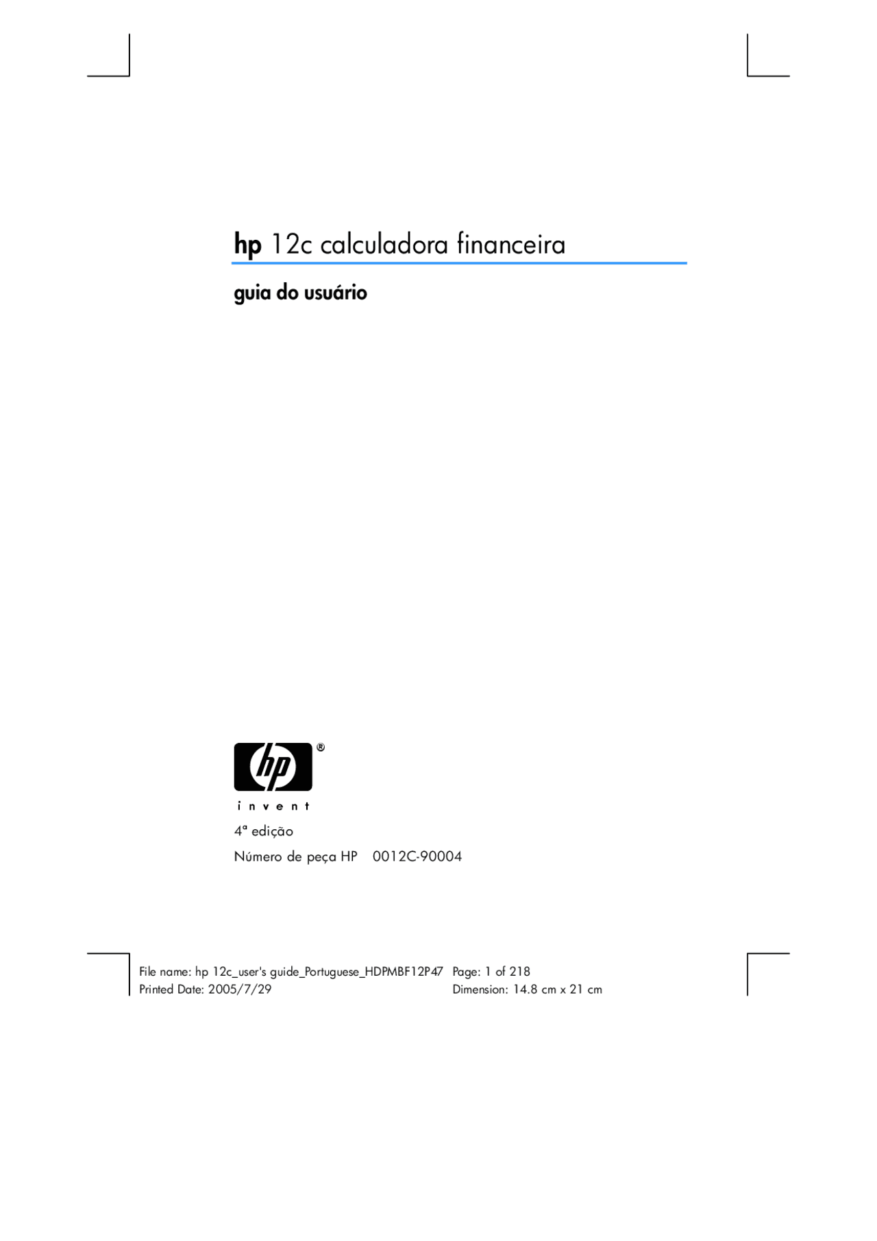 Calculadora financeira: guia do usuário - Manual HP 12c Gold - Docsity
