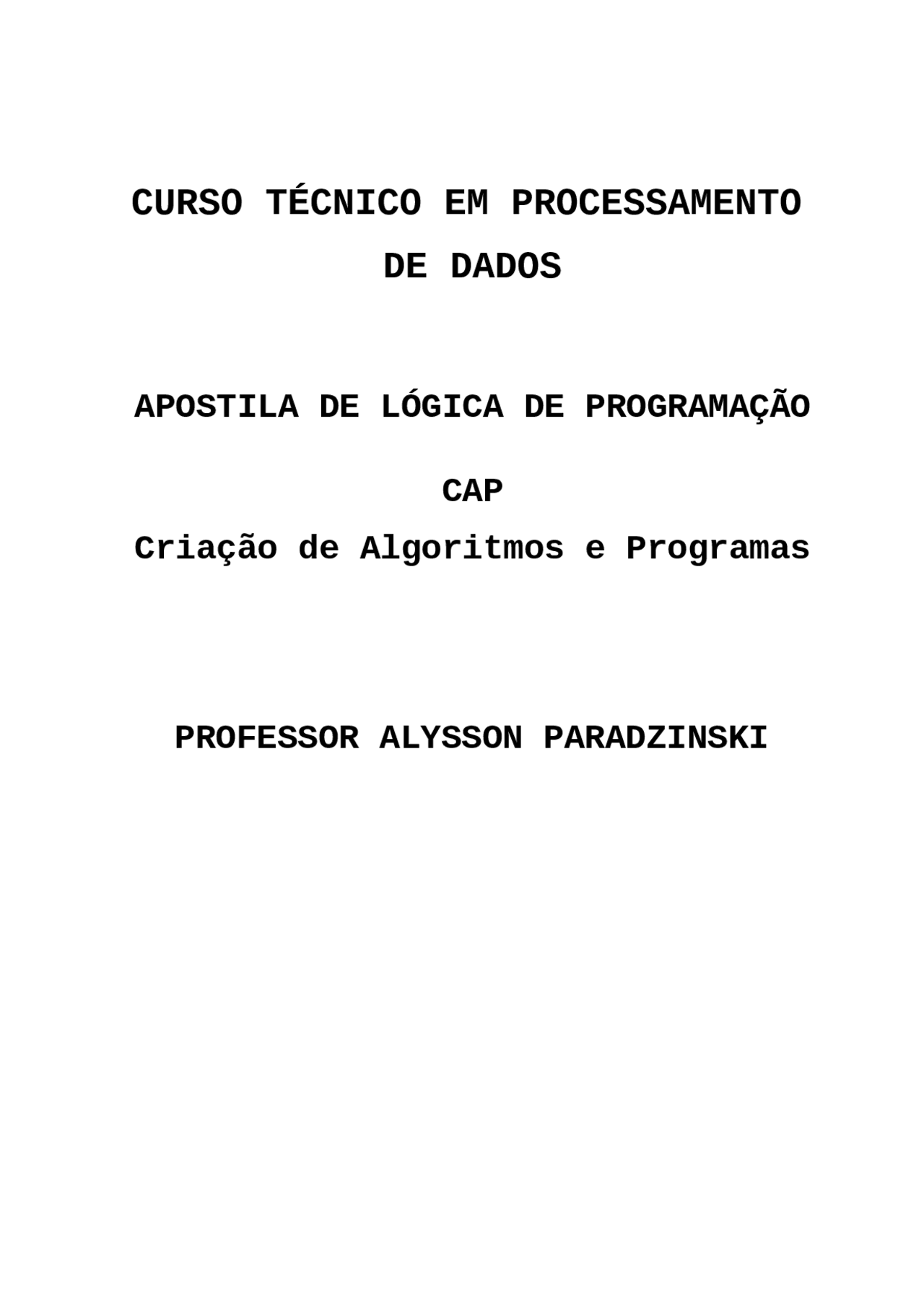 Apostila De Algoritmo Introdução De Algoritmo Docsity