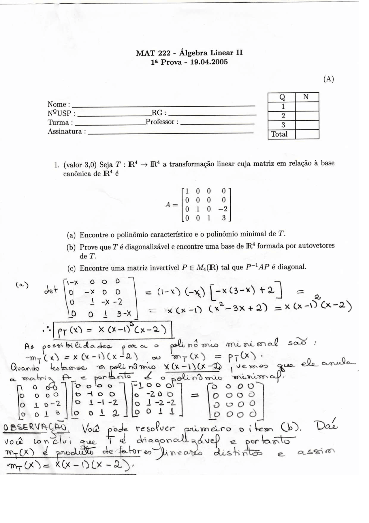 Primeira prova algebra linear 2 - 2005 VA - Resolucao da P1 de Algebra Linear 2 do - Docsity