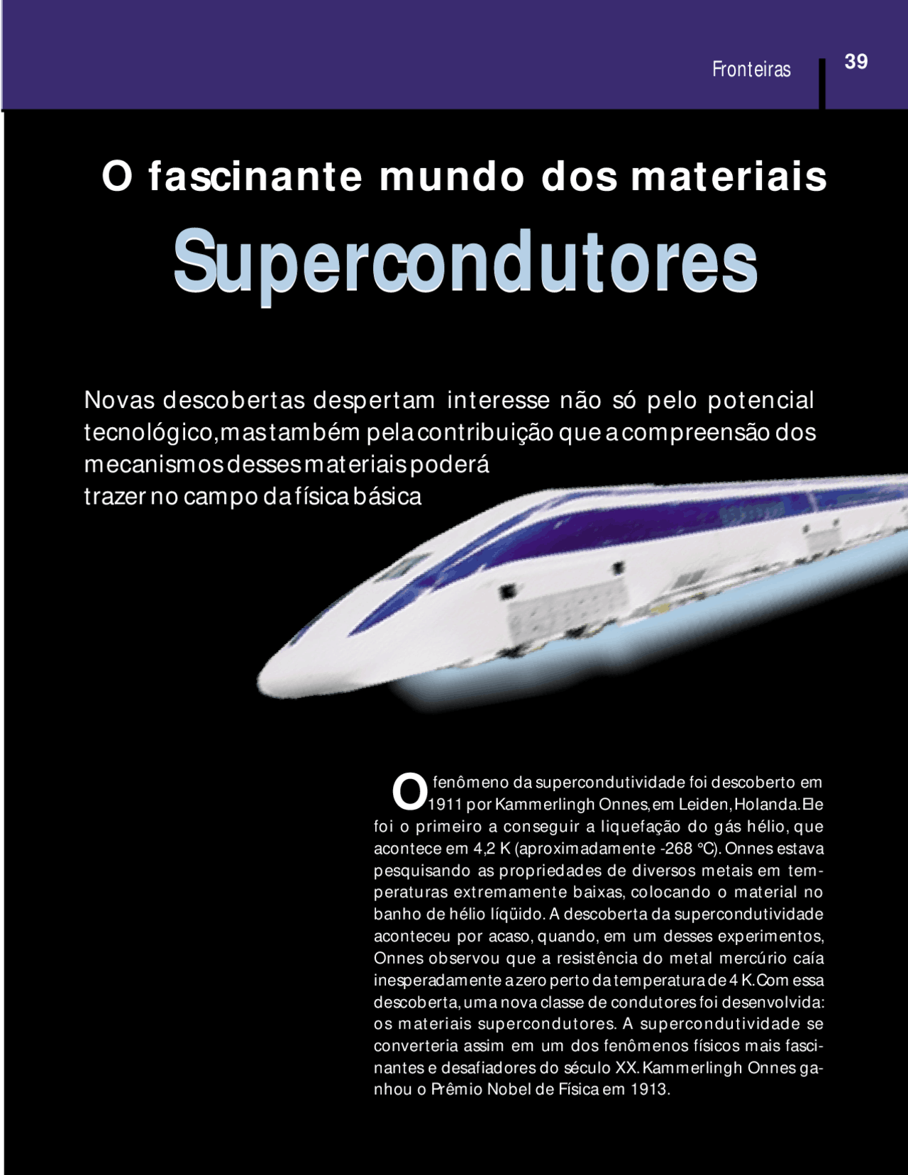 O fascinante mundo dos materiais supercondutores - - - - - Docsity