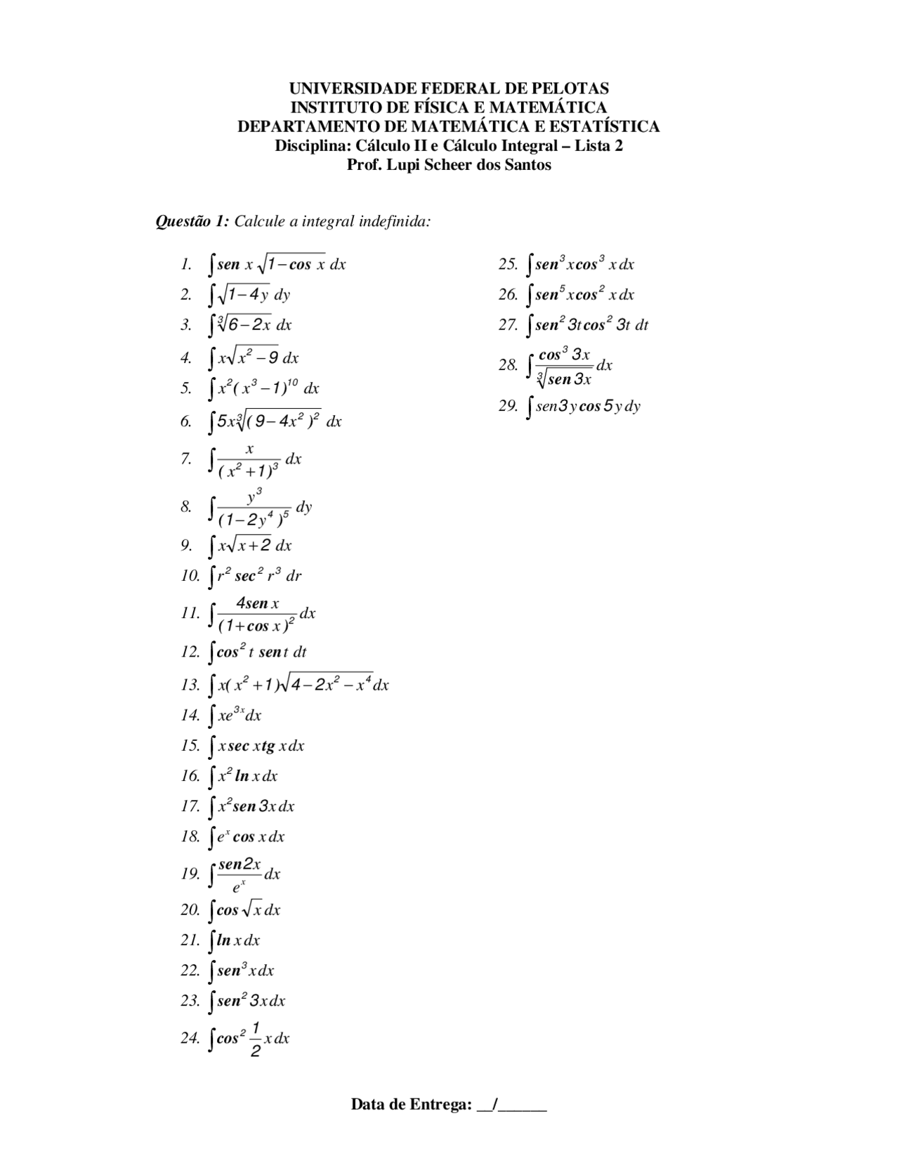 Exercícios De Cálculo Ii E Integral Lista De Problemas Para Resolver