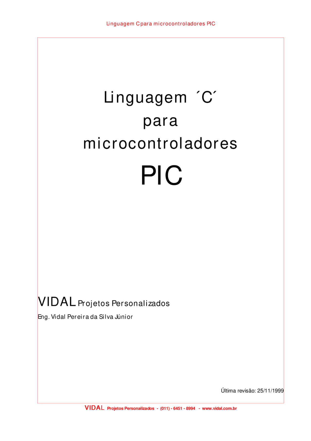 Linguagem C Para Microcontroladores Pic Apostila De C Para Pic Docsity