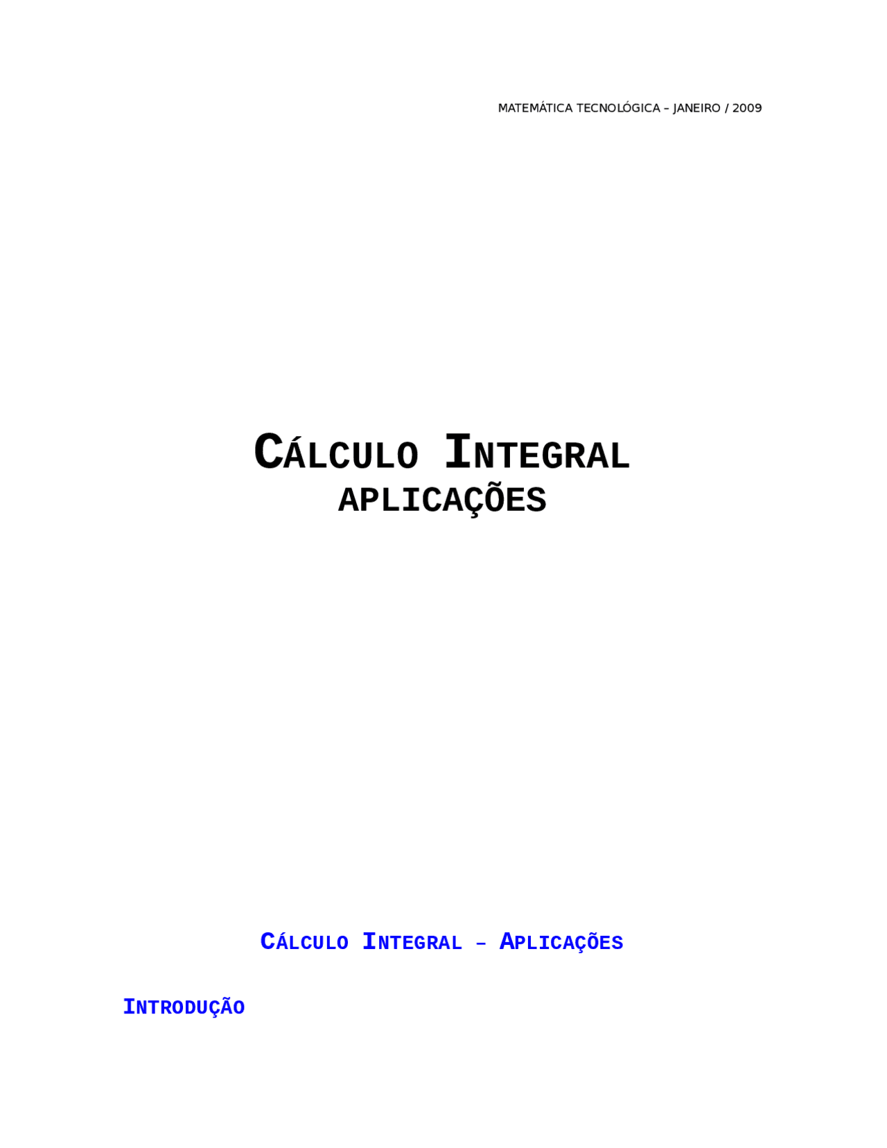 Cálculo Integral Aplicações Cálculo Integral Aplicado Em Fisica