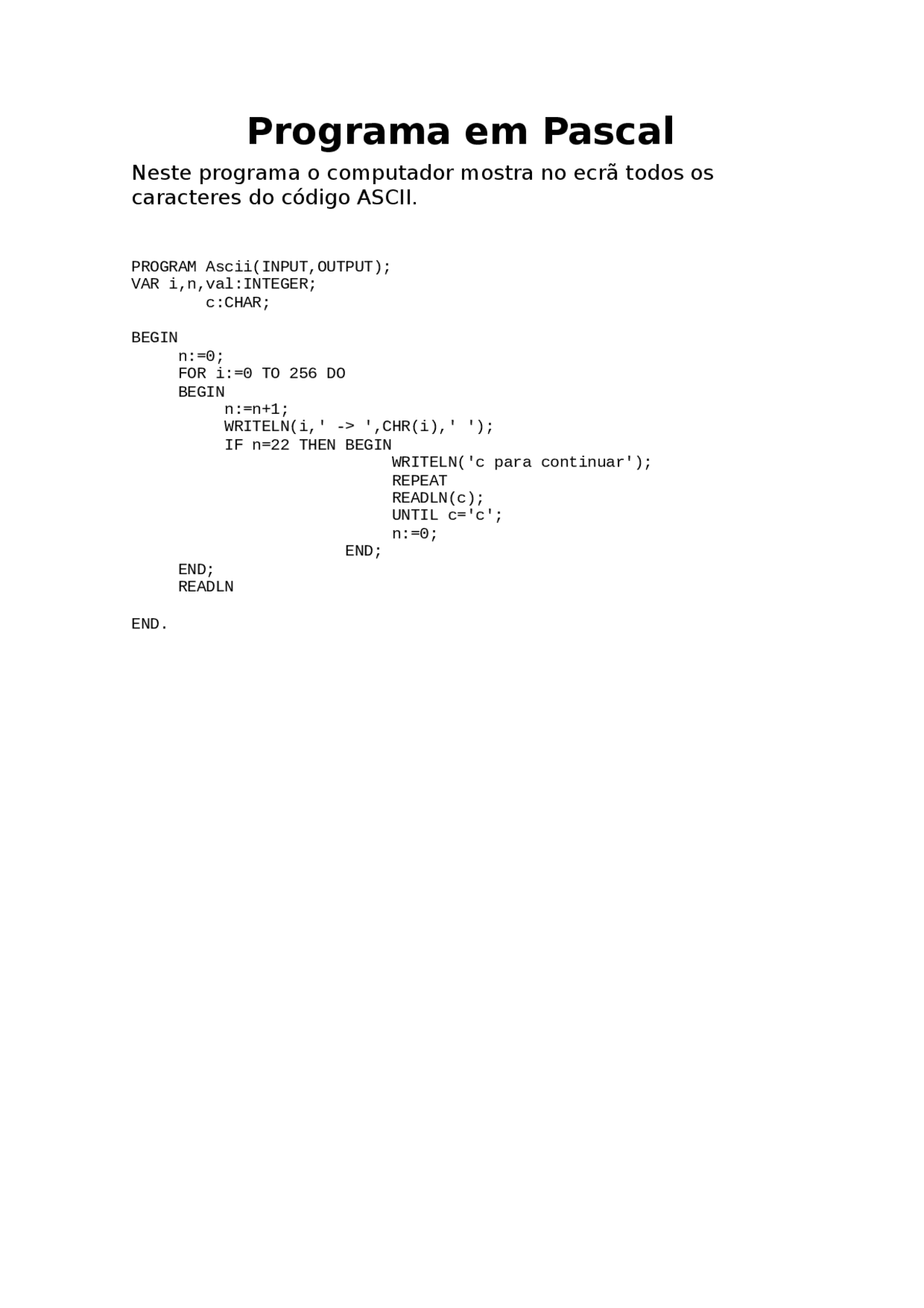 Programa Pascal - programa de pascal simples - Docsity