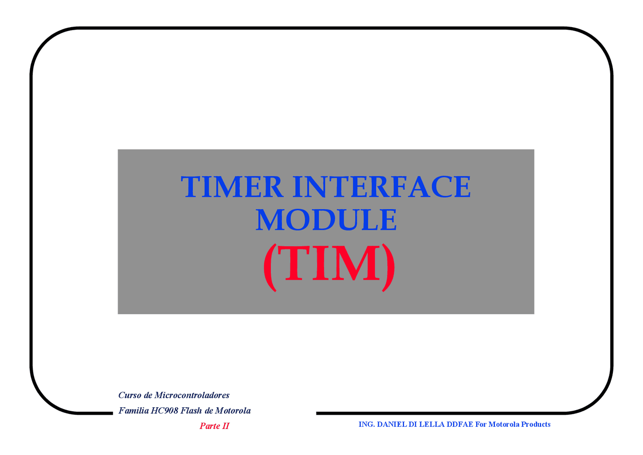 Timer interface module (TIM) - Arquivos para explicar como se faz a ...