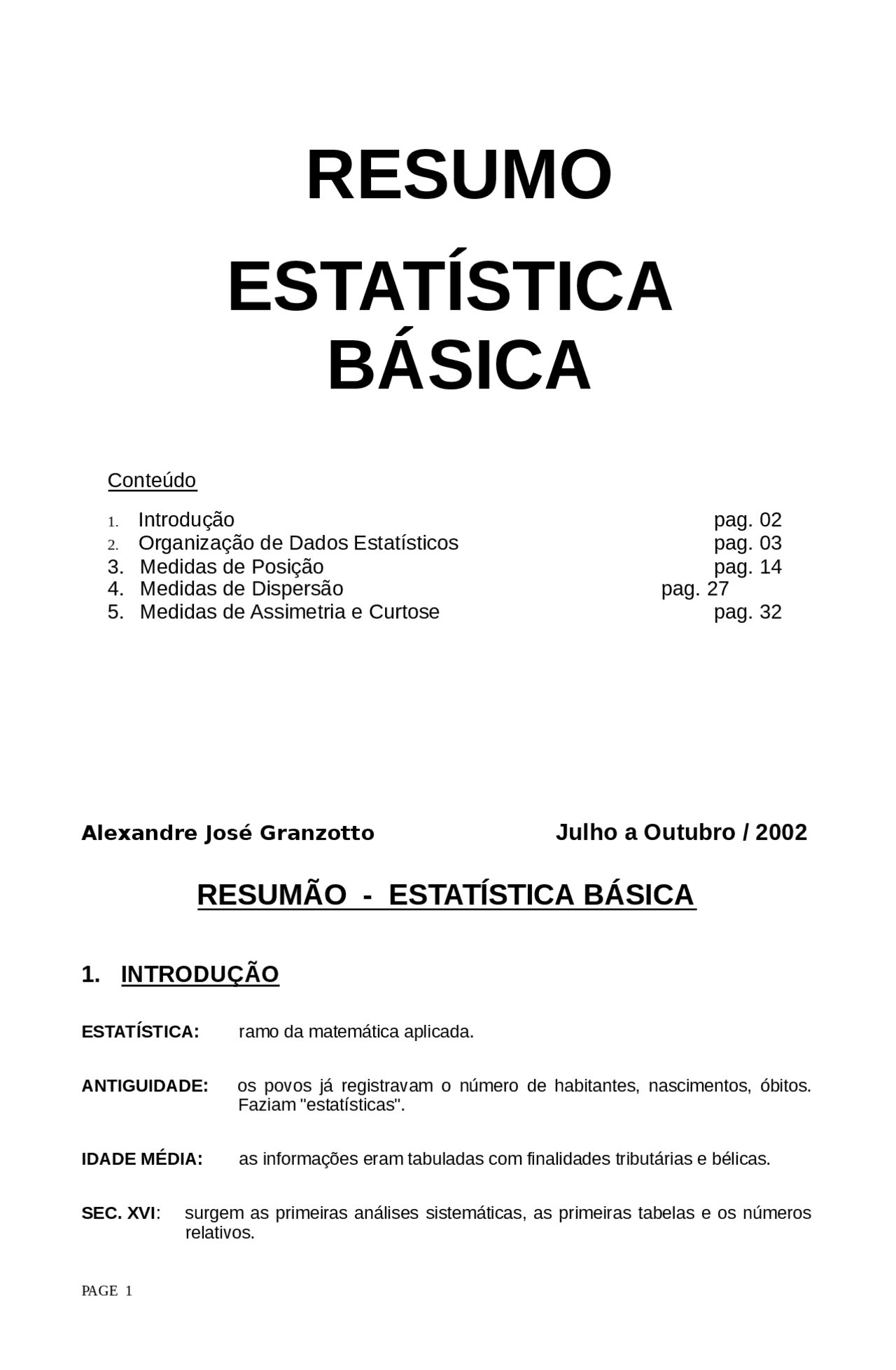 Introdução à Estatística - Estatística Básica Organização de Dados ...