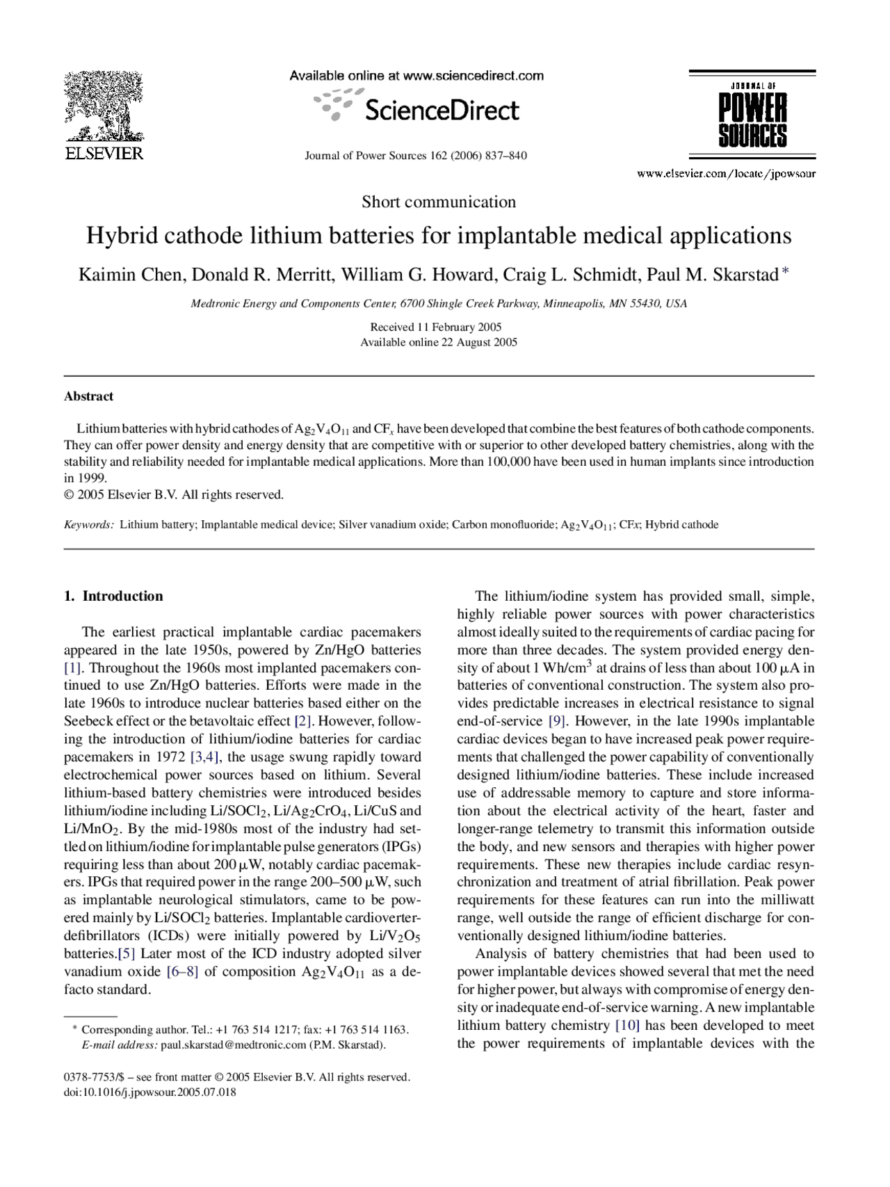Hybrid cathode lithium batteries for implantable medical applications ...