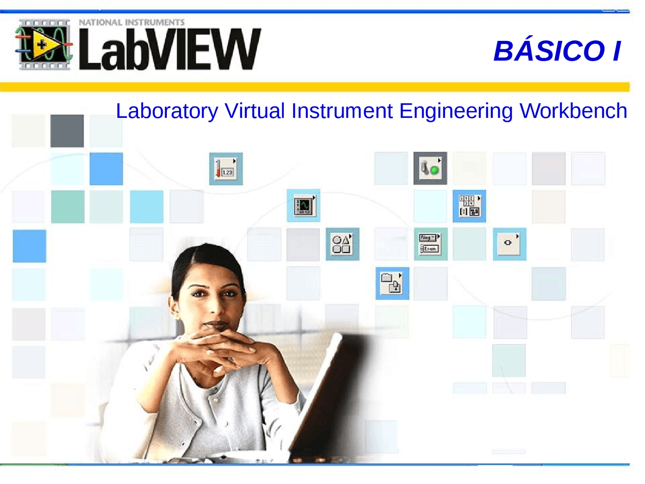 BÁSICO I Laboratory Virtual Instrument Engineering Workbench Objeti ...