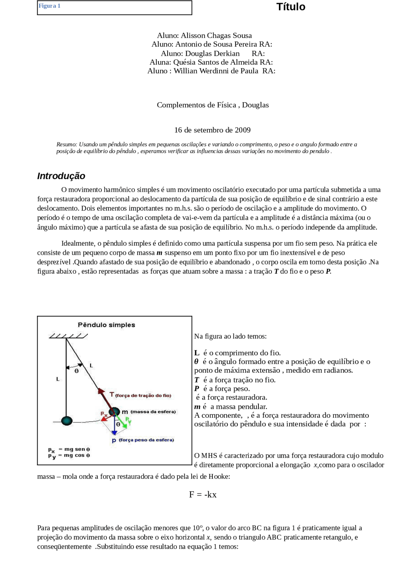 Trabalho pendulo simples - o que é pendulo simples ? ; Experimento com pendulo simples - Docsity