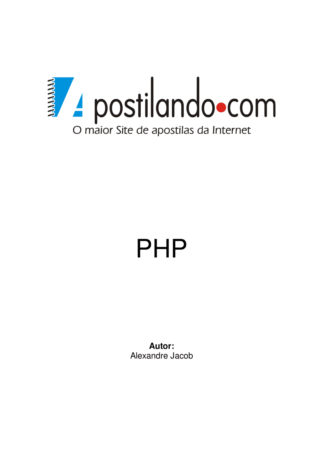 Apostila PHP - Apostila abordando a linguagem PHP - Docsity