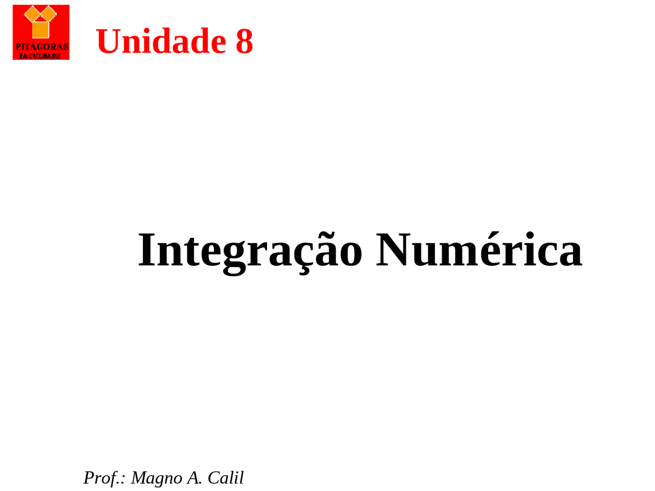 Calculo Numerico Integração Numeica Docsity