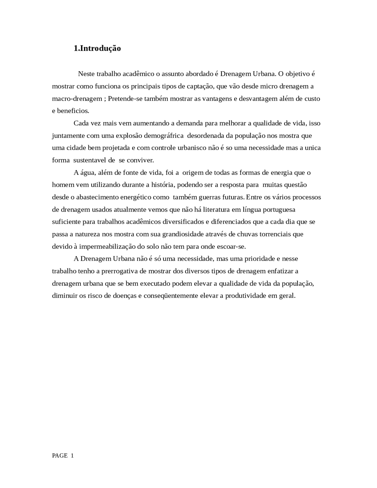 Drenagem Urbana Visa A Descrever Os Principios Da Drenagem Urbana E