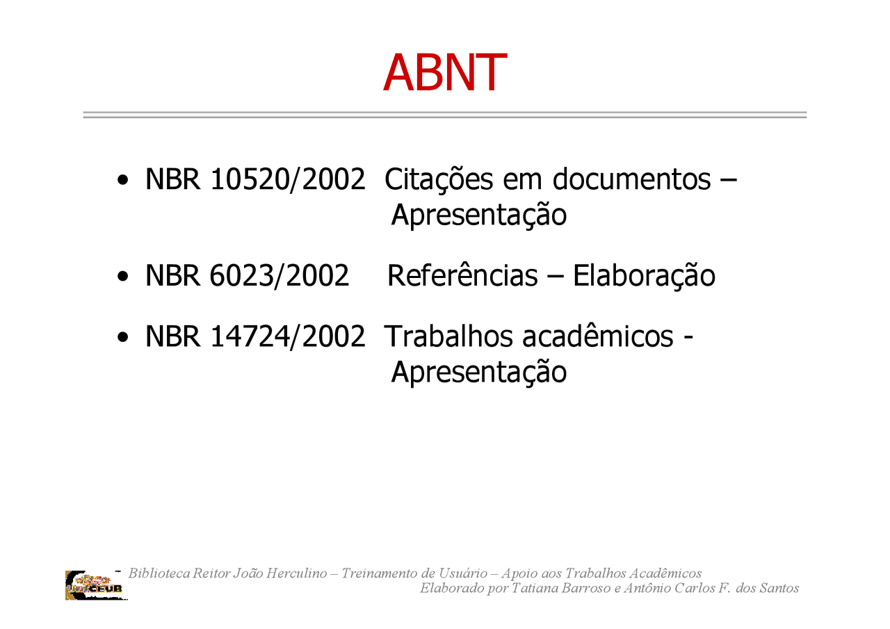 Formatação De Trabalhos Regras Da Abnt Regras Da Abnt Para
