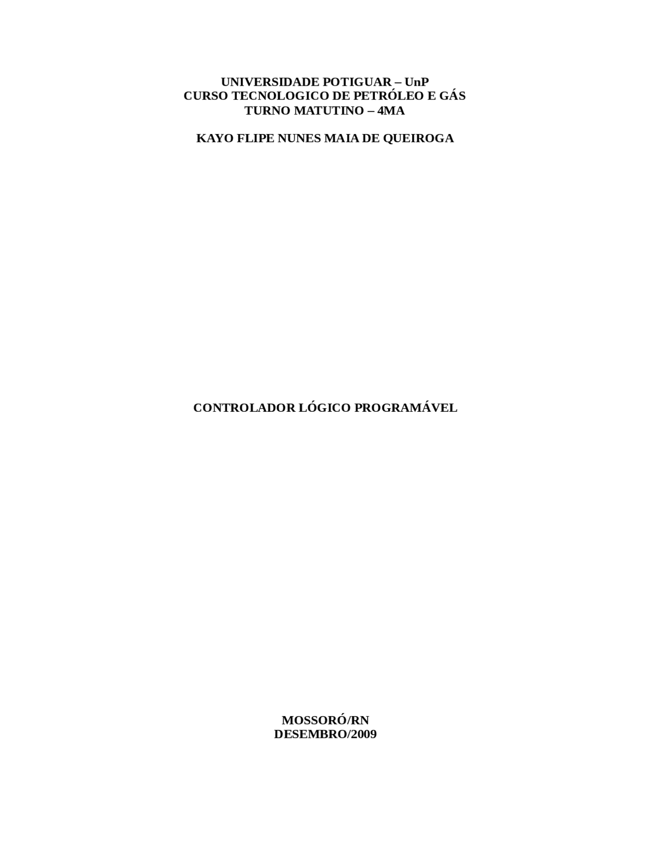 Controlador Lógico Programável Os Controladores Lógicos Programáveis