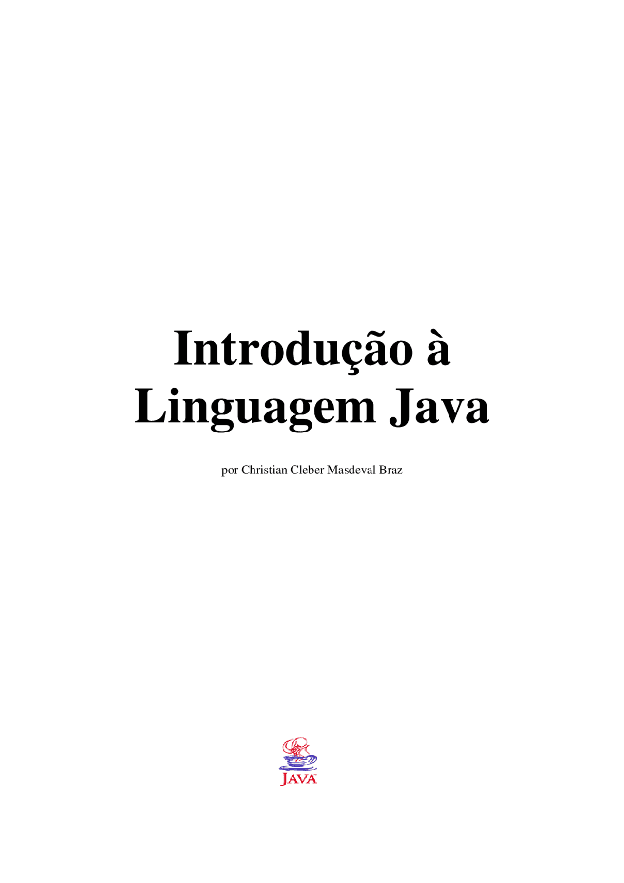 Introdução A Java Linguagem De ProgramaÇÃo Java Docsity