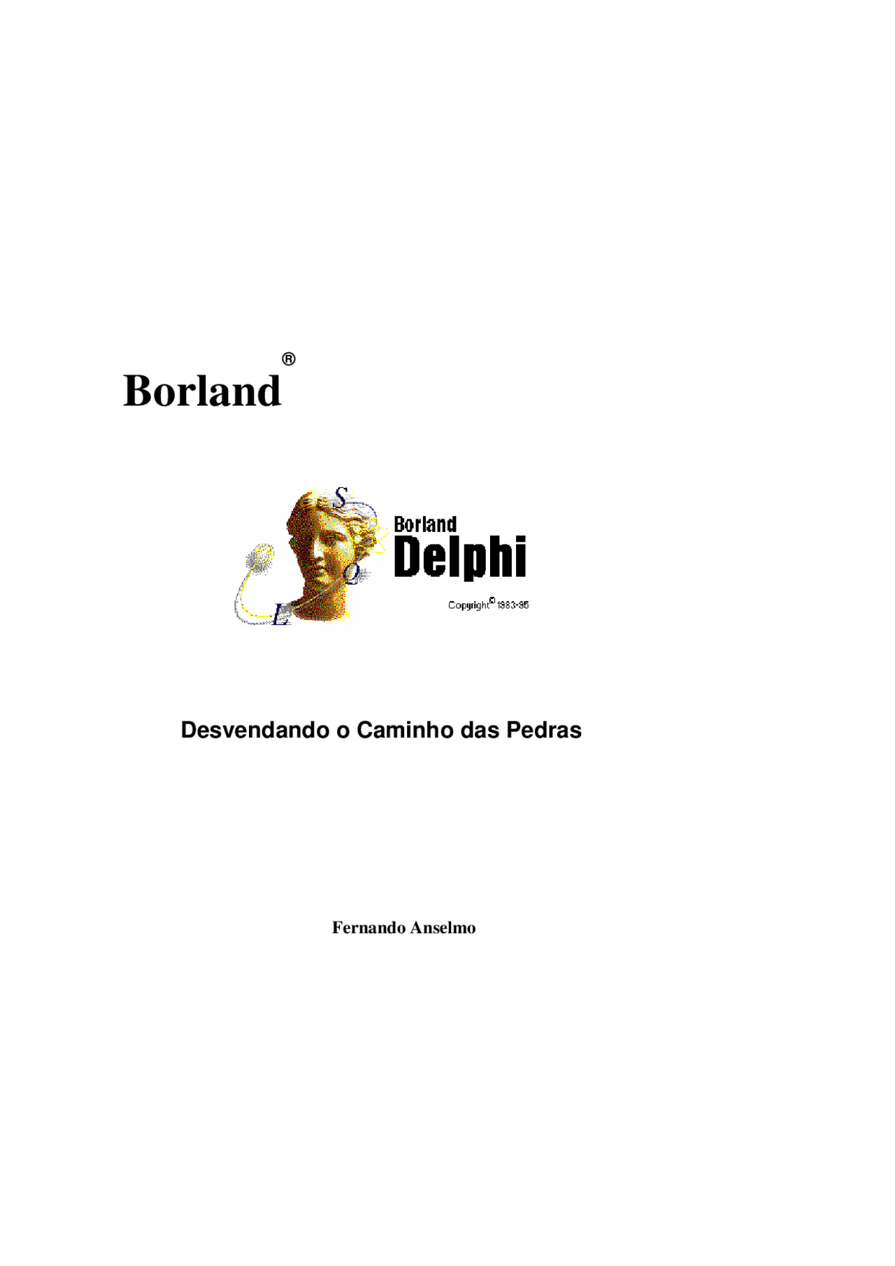 Biblia do Delphi 7 - Livro de programação delphi versão 7 - Docsity