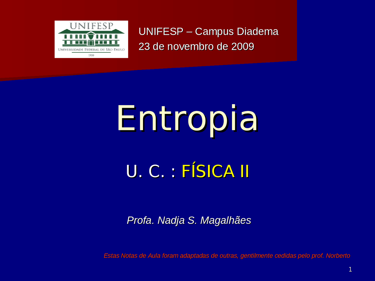 Aula De Entropia Física Ii Unifesp Aula De Entropia Física Ii