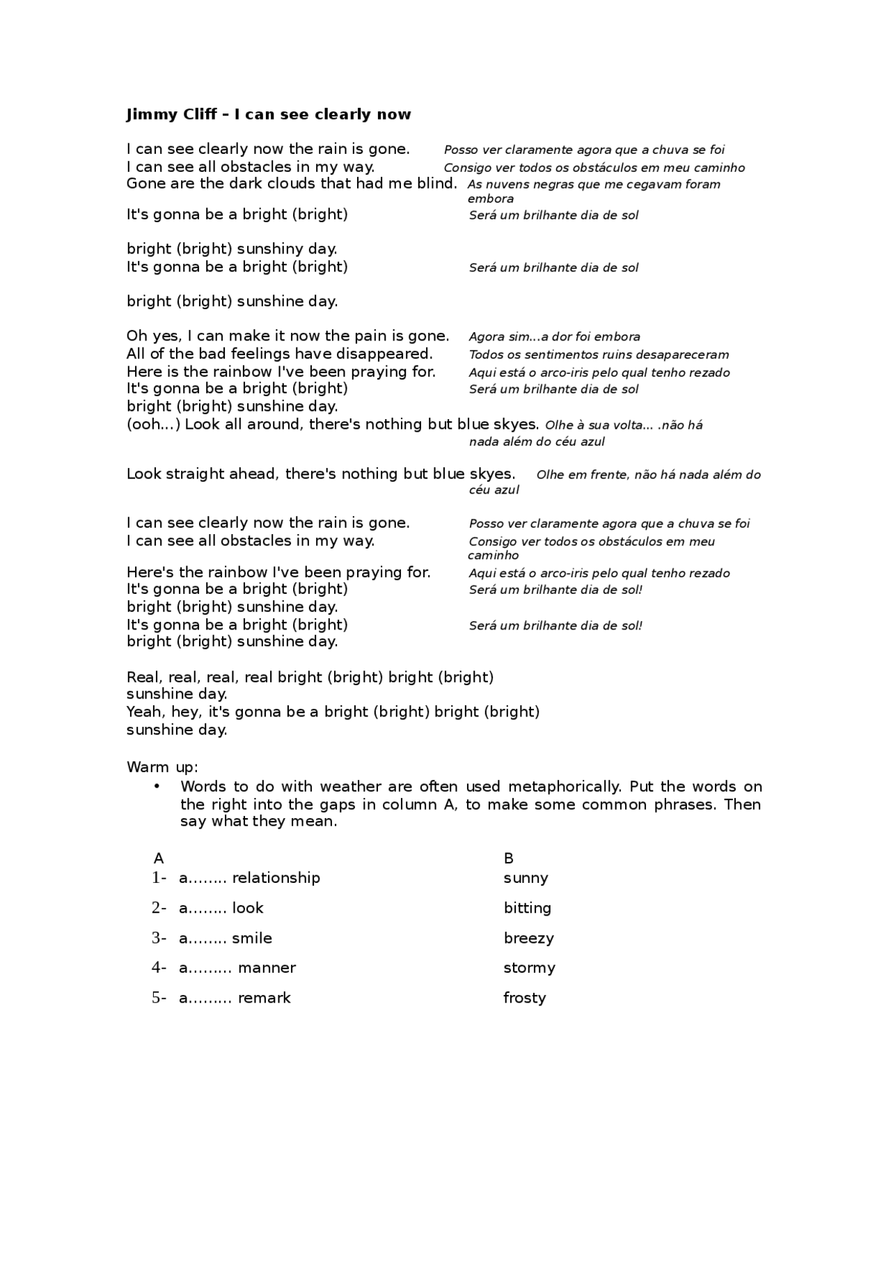 Music activity - Jimmy Cliff ? I can see clearly now (copy to students ...