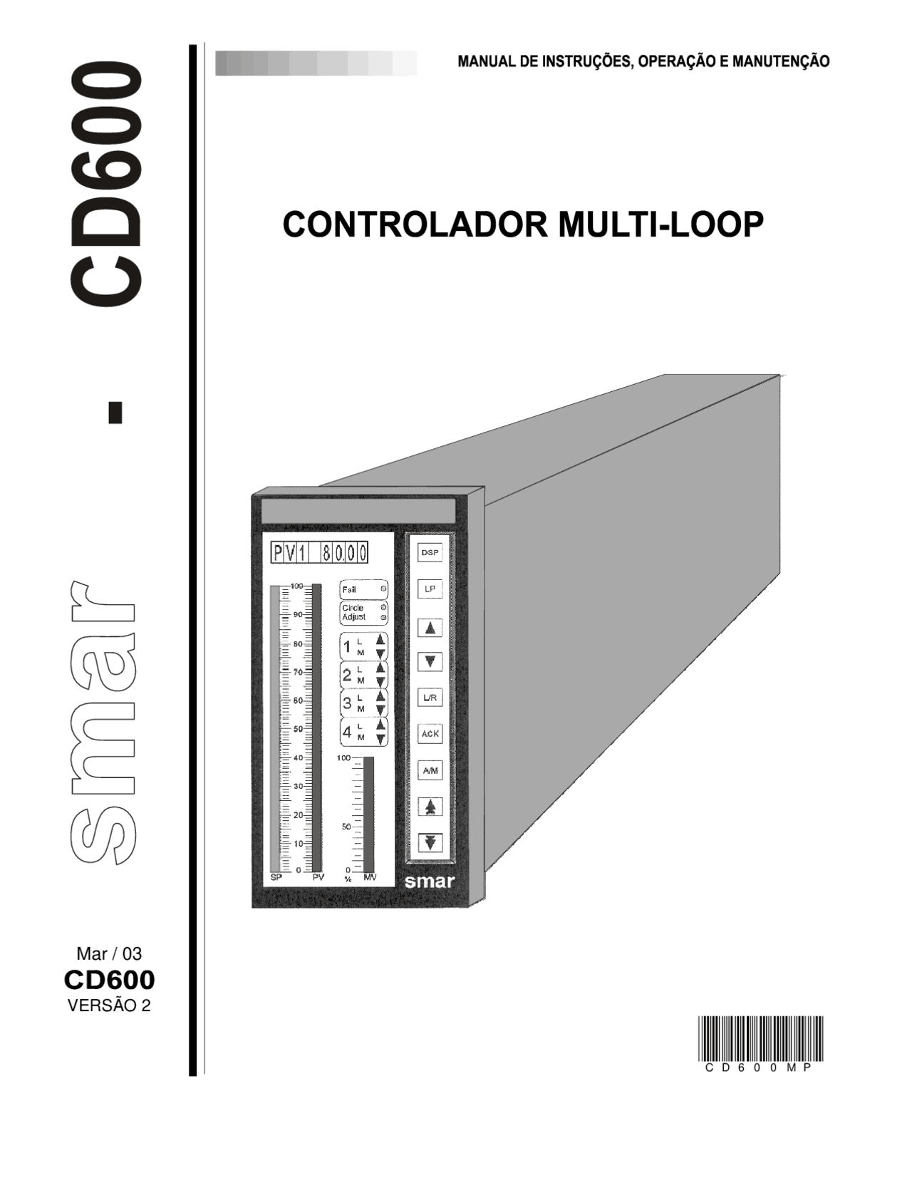 Controlador Digital Multi-Loop - Manual completo do controlador CD600. - Docsity