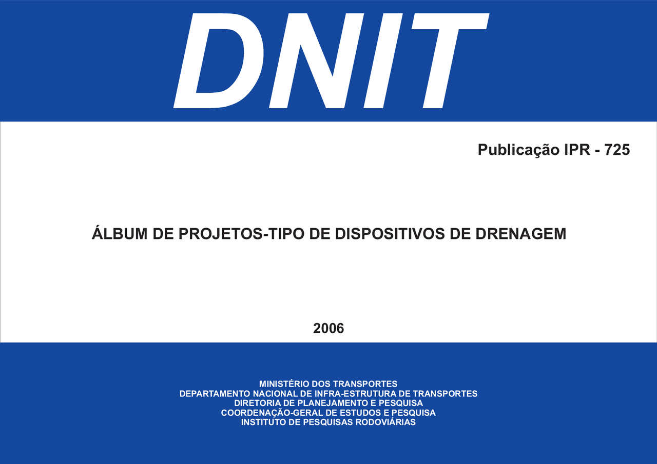 Album De Projetos De Dispositivos De Drenagem Dnit Projetos Tipos Do