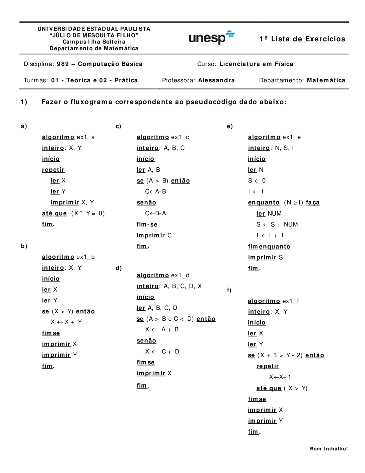 Lista De Exercicios De Algoritmo Lista De Exercicios De Algoritmos Da