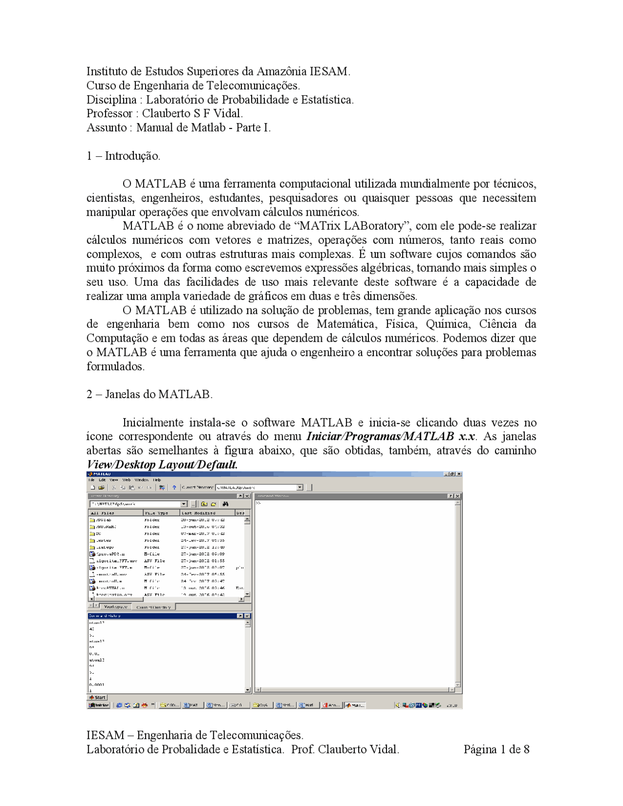 Manual Do Matlab Manual Do Matlab Em Resumo Com Exercícios Docsity