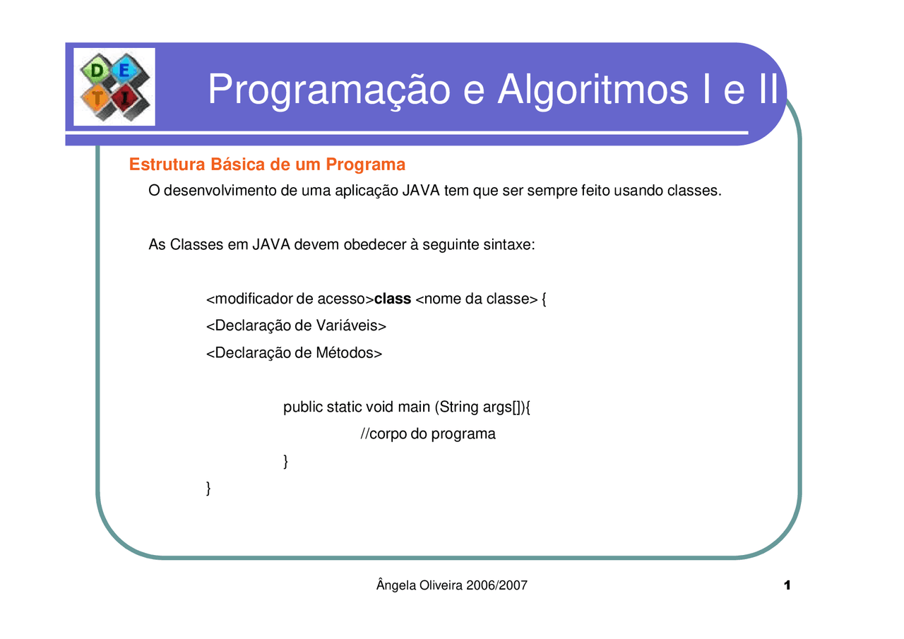 Programação e Algoritmos I e II - 3 - Estrutura Básica de um Programa ...