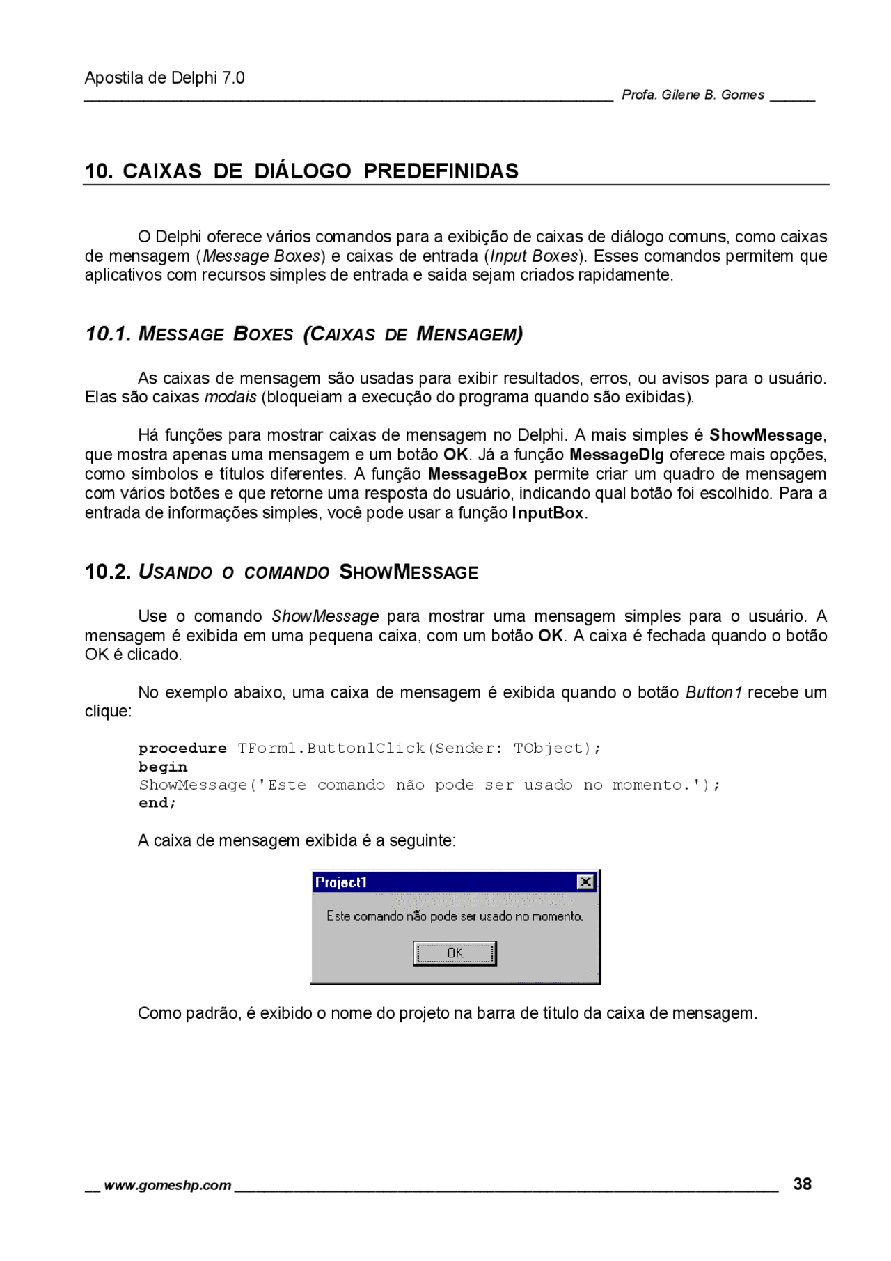 GOMES, Gilene Borges. Apostila de Delphi 7. Livro 4 - GOMES, Gilene Borges. Apostila - Docsity